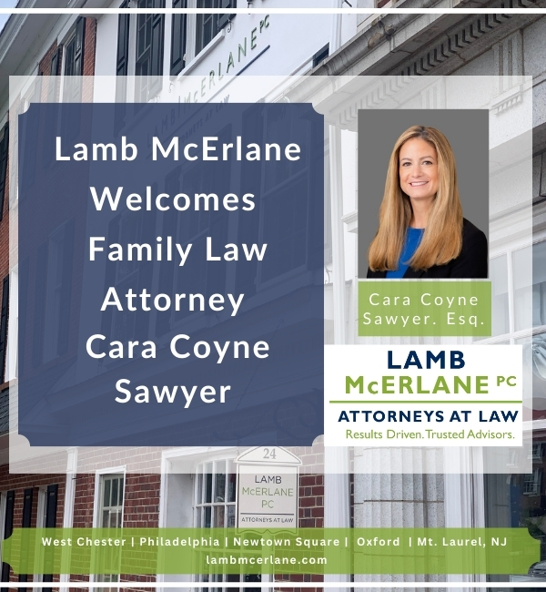 Lamb McErlane Welcomes Cara C. Sawyer to its Family Law Practice | Lamb ...
