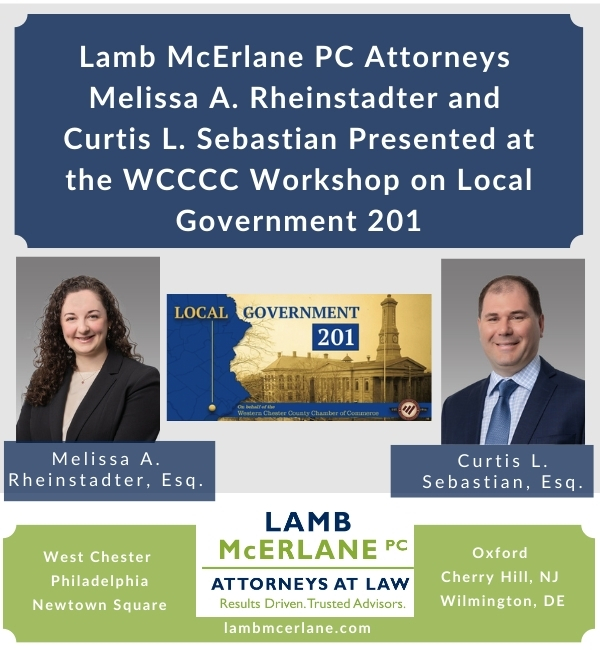Lamb McErlane Attorneys Melissa A. Rheinstadter and Curtis L. Sebastian ...